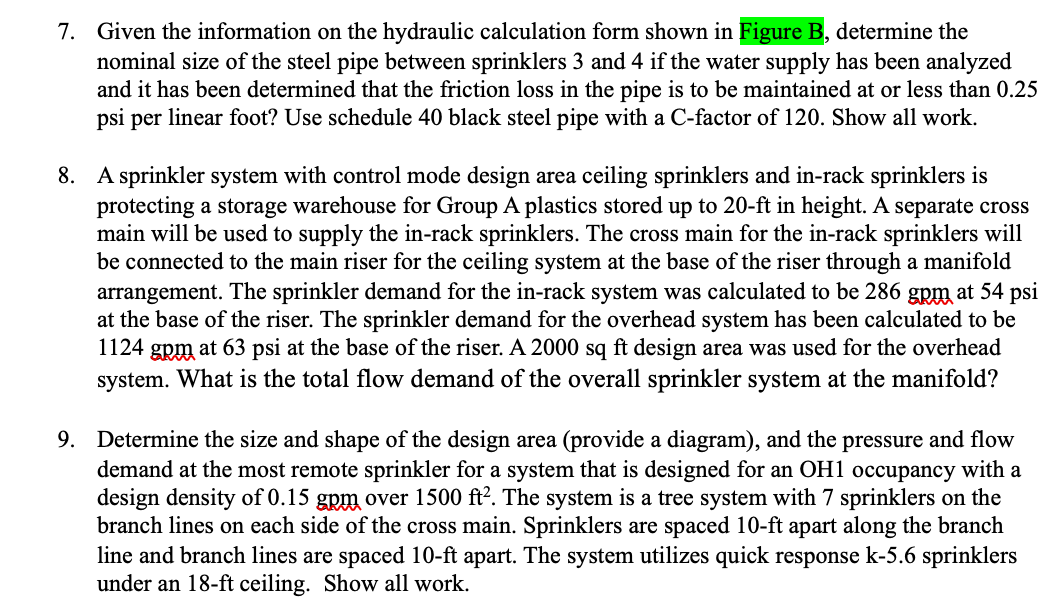 7. Given the information on the hydraulic calculation | Chegg.com