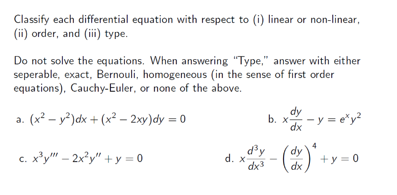 Solved Classify each differential equation with respect to | Chegg.com