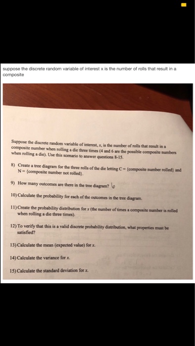 Solved suppose the discrete random variable of interest x is | Chegg.com