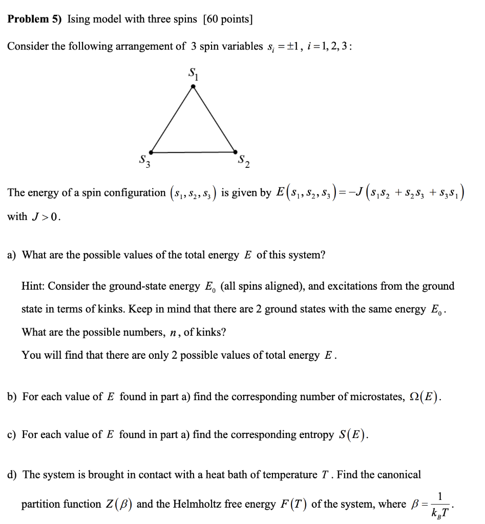 Solved Problem 5) Ising model with three spins [60 points] | Chegg.com