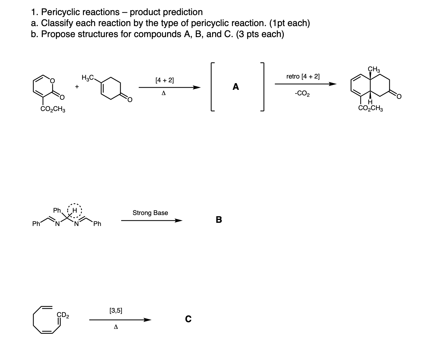 Solved Pericyclic reactions - ﻿product predictiona. | Chegg.com