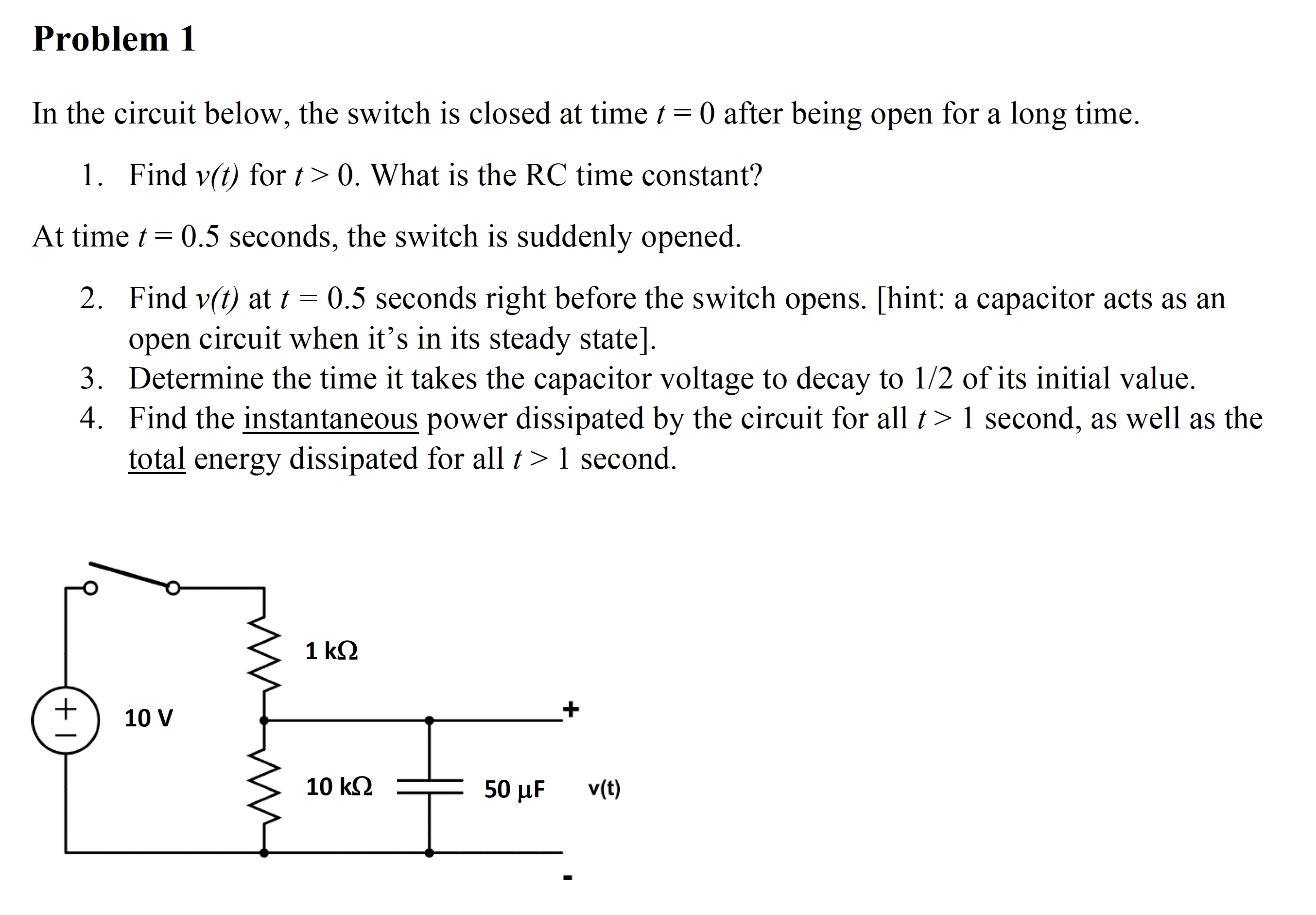 Solved Problem 1In ﻿the circuit below, the switch is ﻿closed | Chegg.com