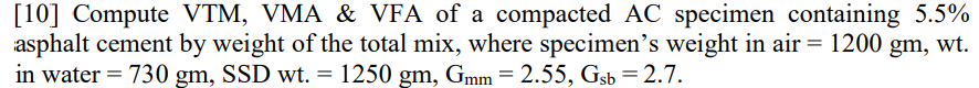 Solved [10] Compute VTM, VMA & VFA of a compacted AC | Chegg.com