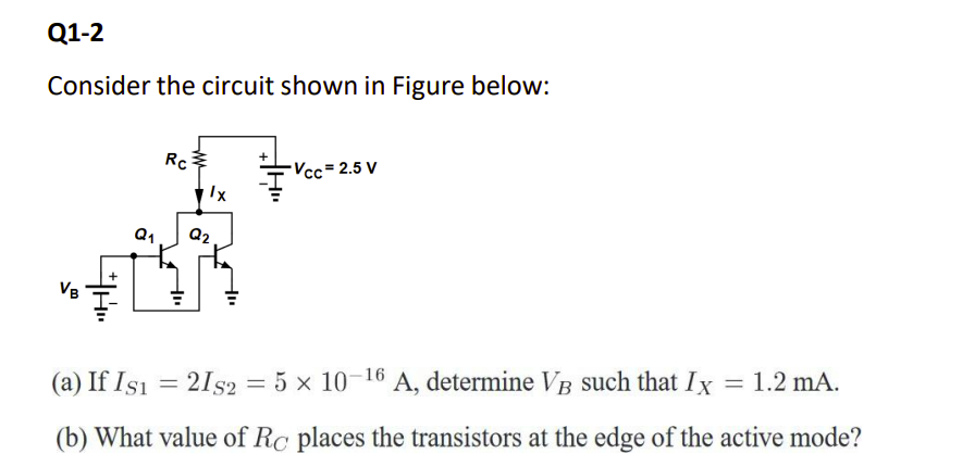 Solved Q1-2Consider the circuit shown in Figure below:(a) | Chegg.com