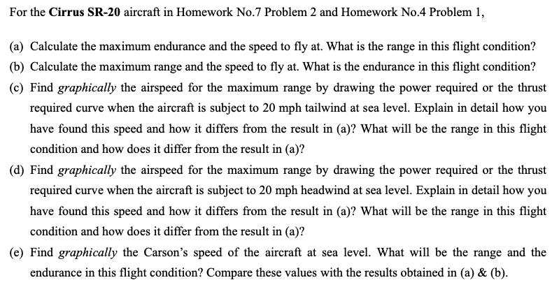 Solved For a preliminary flight performance analysis of | Chegg.com