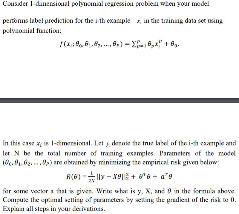 Consider 1-dimensional polynomial regression problem | Chegg.com