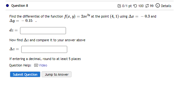 Solved Find the differential of the function f(x,y)=2xe3y at | Chegg.com