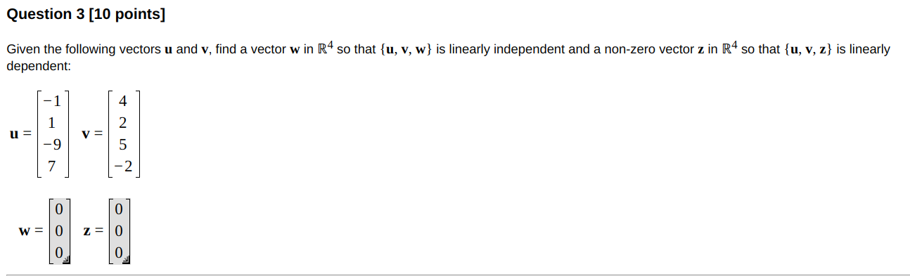 Solved Question 3 [10 points] Given the following vectors u | Chegg.com