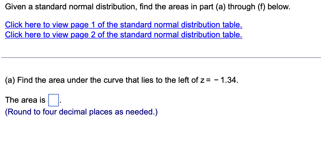 Solved Given a standard normal distribution, find the areas | Chegg.com
