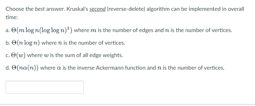 Solved Choose the best answer. Kruskal's second | Chegg.com