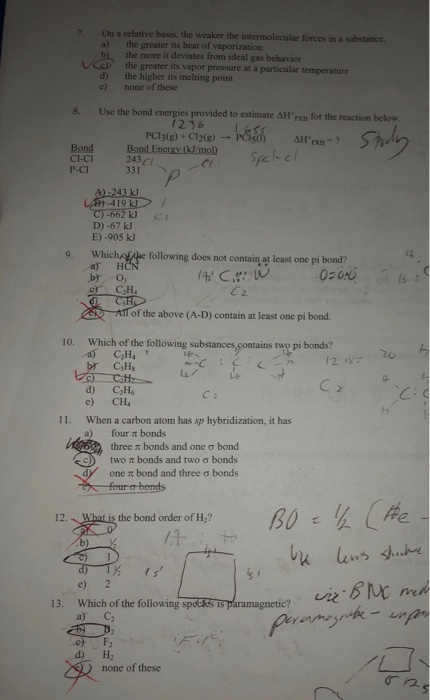 Solved 7. On a relative basis, the weaker the intermolecular | Chegg.com