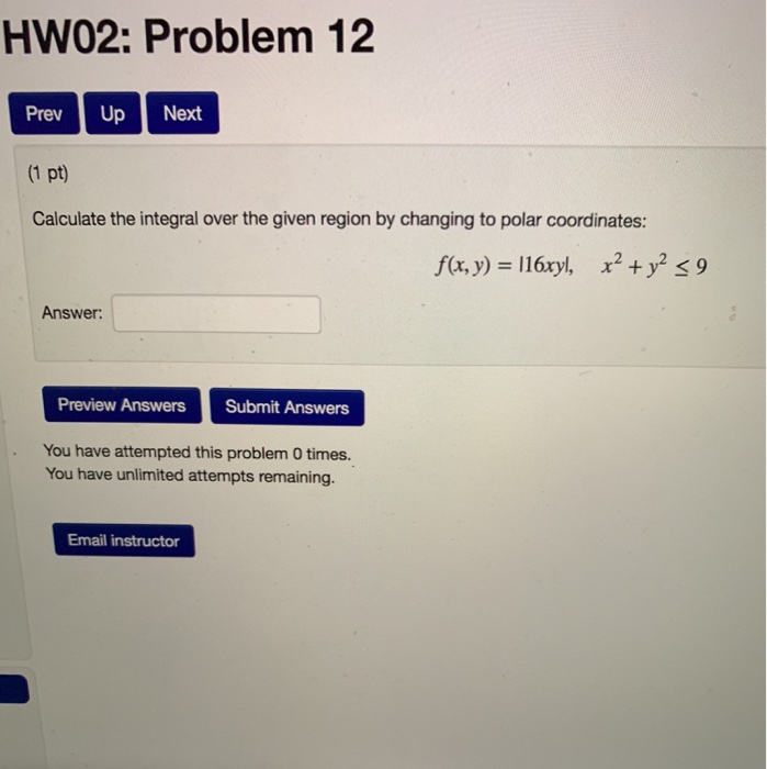 Solved HW02: Problem 12 Prev Up Next (1 pt) Calculate the | Chegg.com