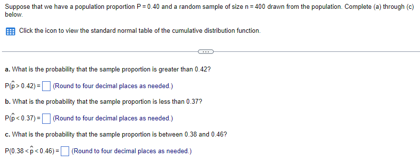 Solved Suppose that we have a population proportion P=0.40 | Chegg.com