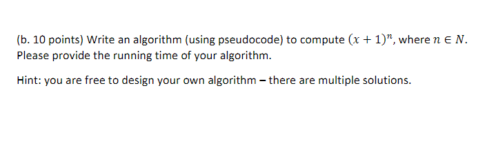 Solved (b. 10 points) Write an algorithm (using pseudocode) | Chegg.com