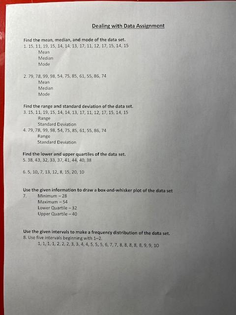 Solved Dealing with Data Assignment Find the mean, median, | Chegg.com