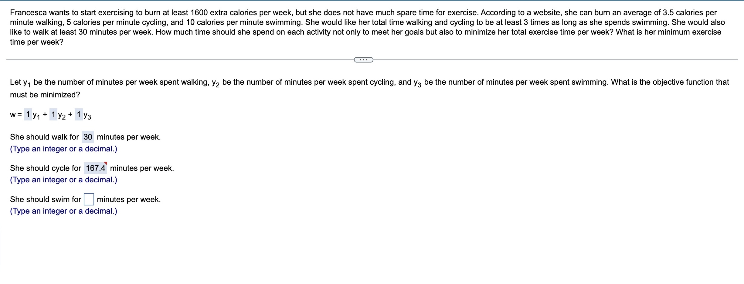 Solved time per week? must be minimized? w=1y1+1y2+1y3 She | Chegg.com
