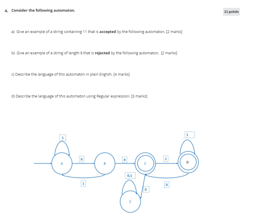Solved 4. Consider the following automaton. 11 points a) | Chegg.com