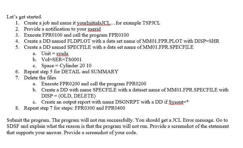 1 JCL Lab Using the following system flowchart and | Chegg.com