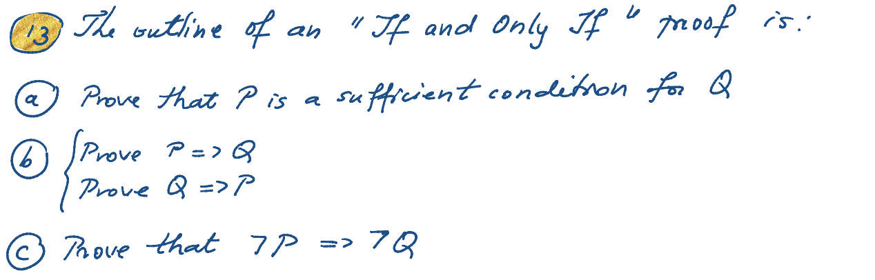 Solved ' an a a 13 The outline of If and Only If " proof is: | Chegg.com