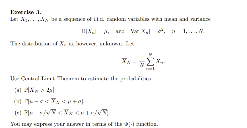 Solved Exercise 3.Let x1,dots,xN ﻿be a sequence of i.i.d. | Chegg.com