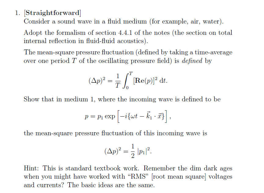 Solved Show that in medium 1, where the incoming wave is | Chegg.com