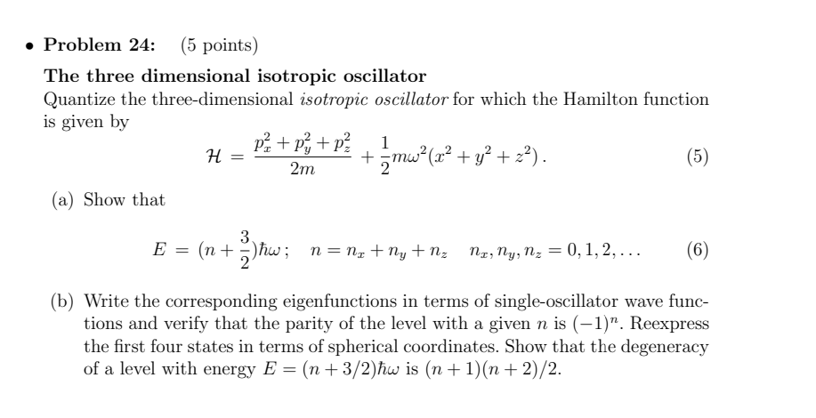 Solved Problem 24: (5 points) The three dimensional | Chegg.com