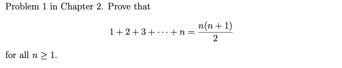 Solved Problem 1 in Chapter 2. Prove that n(n+1) | Chegg.com