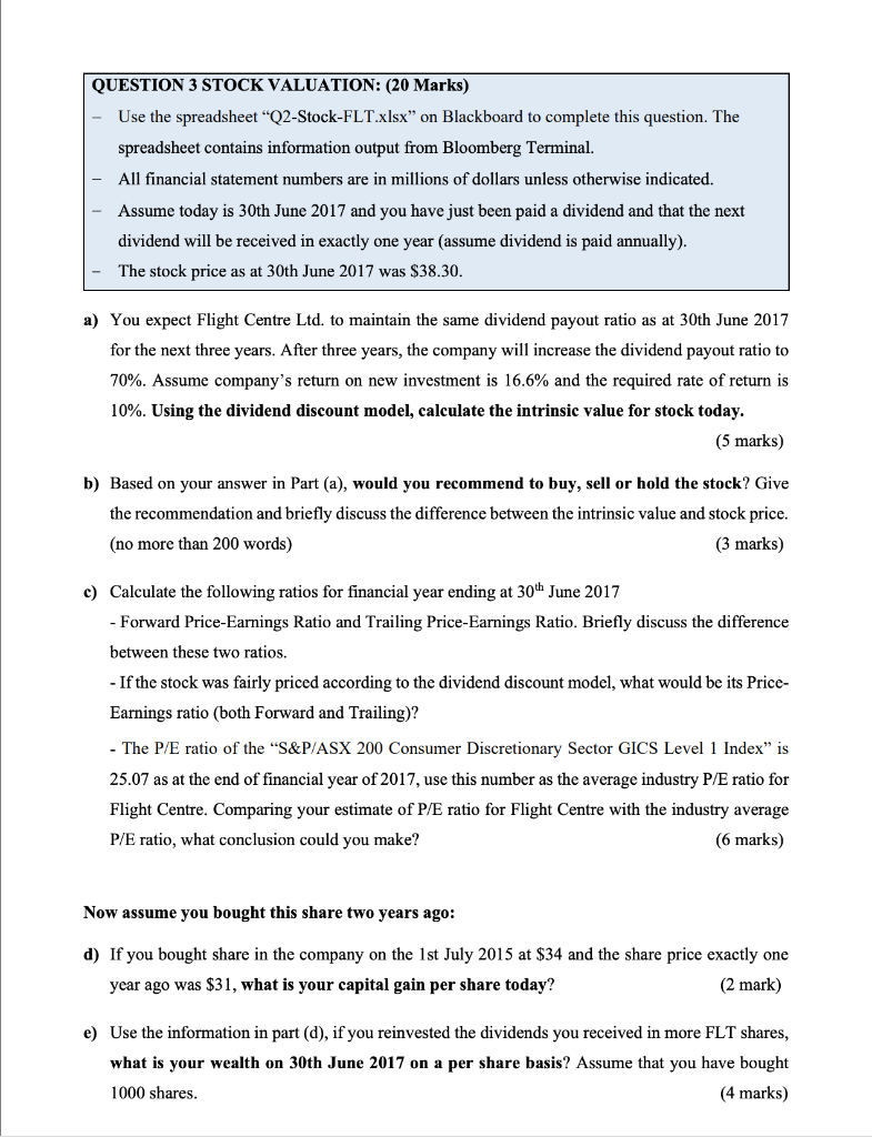 QUESTION 3 STOCK VALUATION: (20 Marks) Use the | Chegg.com