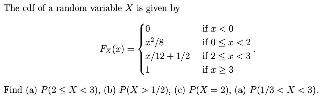 Solved The cdf of a random variable X is given by | Chegg.com