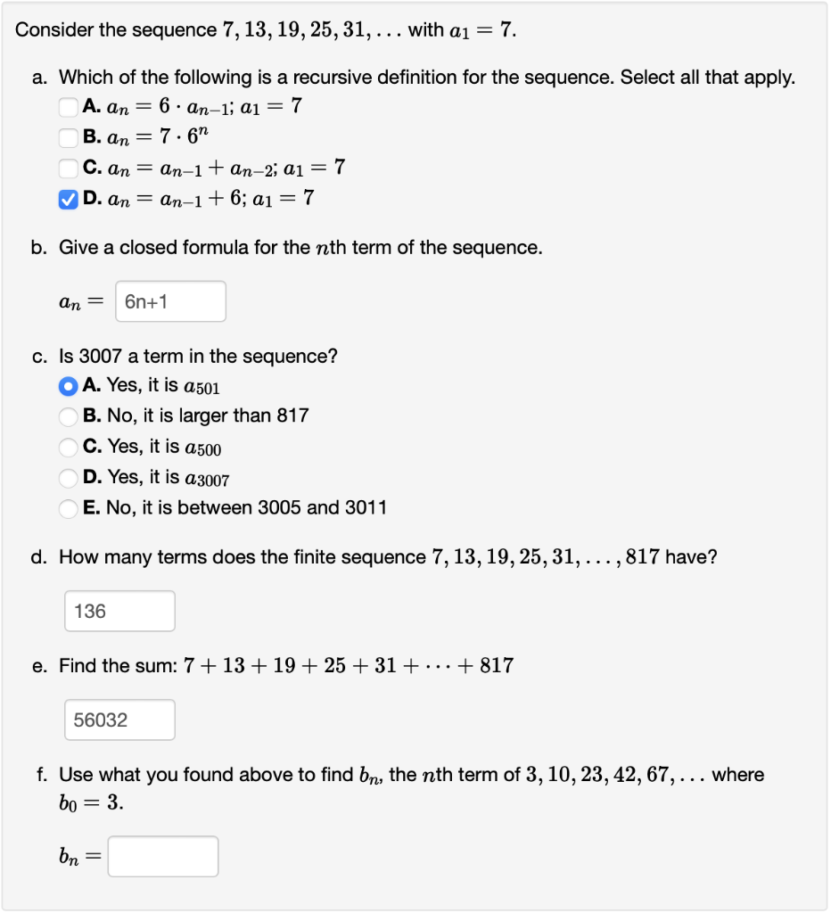 Solved Consider the sequence 7,13,19,25,31,… with a1=7. a. | Chegg.com