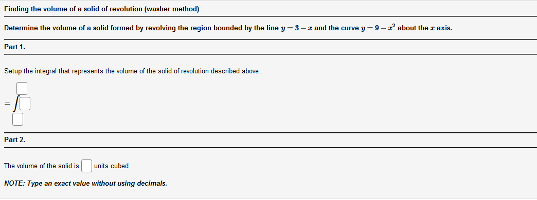 Solved Finding the volume of a solid of revolution (washer | Chegg.com