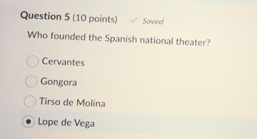 Solved Who are the artists of the Spanish Golden Age? Lope | Chegg.com