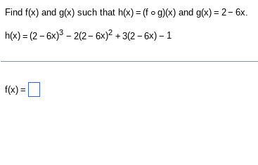 Solved Find f(x) and g(x) such that h(x)=(f∘g)(x) and | Chegg.com