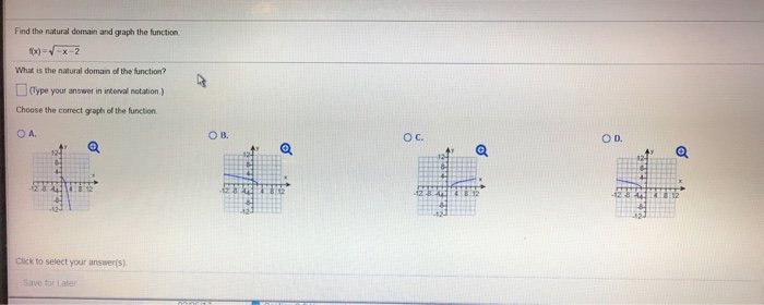 Solved Find the natural domain and graph the function What | Chegg.com