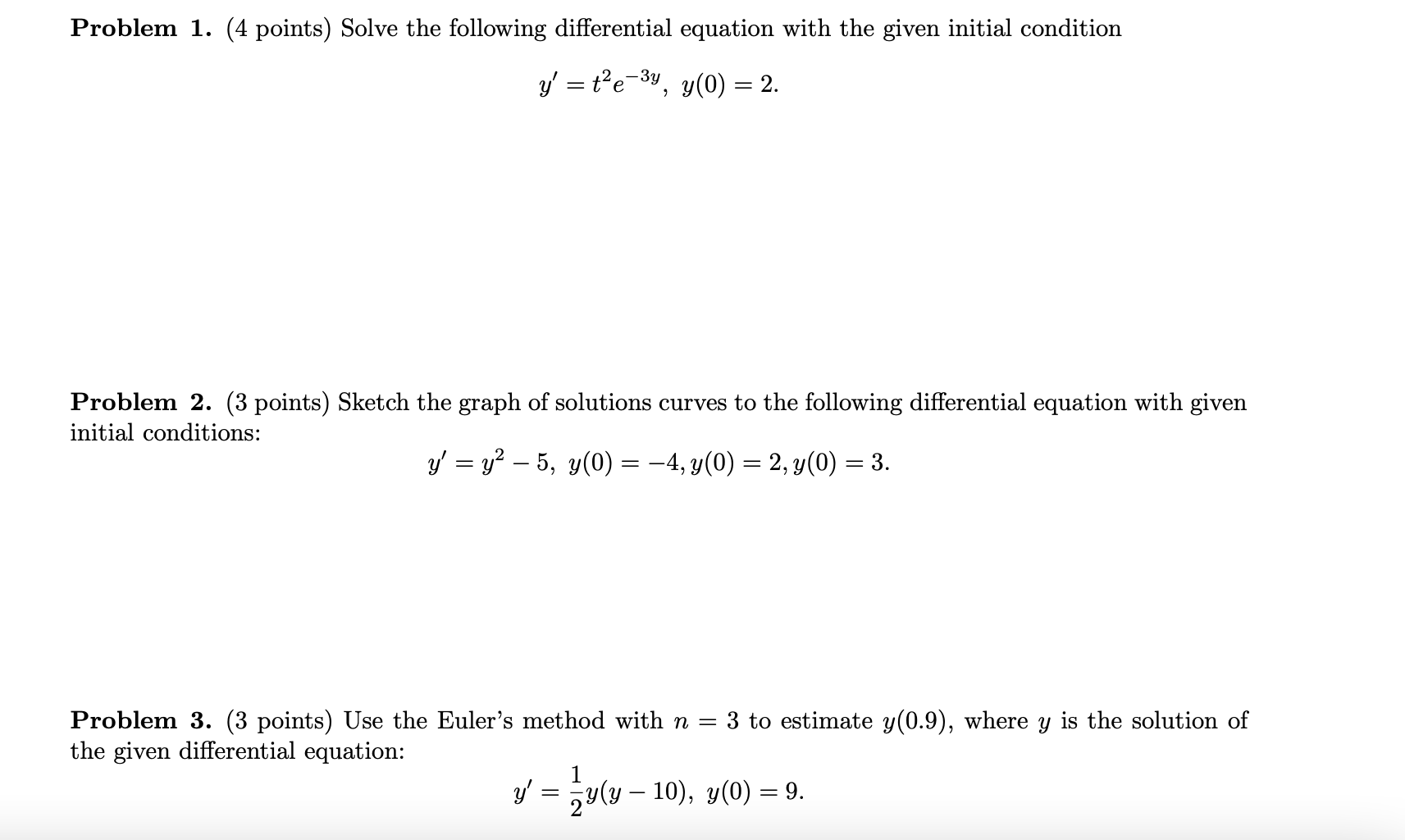 Solved asap Problem 1. (4 ﻿points) ﻿Solve the following | Chegg.com