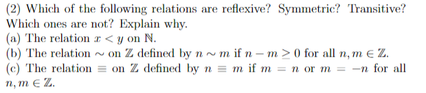 Solved (2) Which of the following relations are reflexive? | Chegg.com