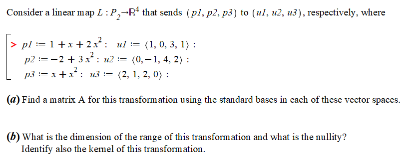Solved Consider a linear map L:P2→R4 that sends (p1,p2,p3) | Chegg.com