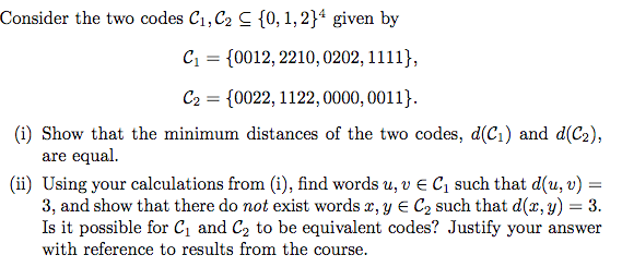 Solved Consider the two codes C1, C2 C {0, 1, 2}^ given by | Chegg.com