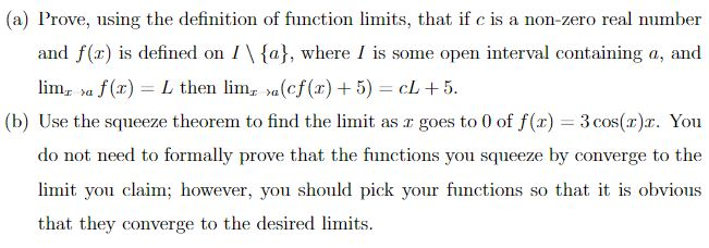 Solved (a) Prove, using the definition of function limits, | Chegg.com