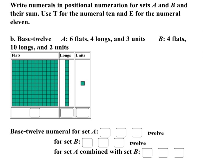 Solved Write numerals in positional numeration for sets A | Chegg.com