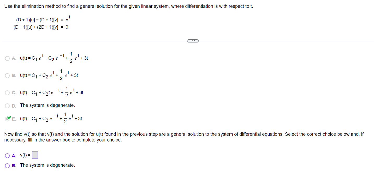 Solved (D+1)[u]−(D+1)[v](D−1)[u]+(2D+1)[v]=et=9 A. | Chegg.com