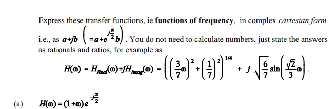 Solved Express these transfer functions, ie functions of | Chegg.com