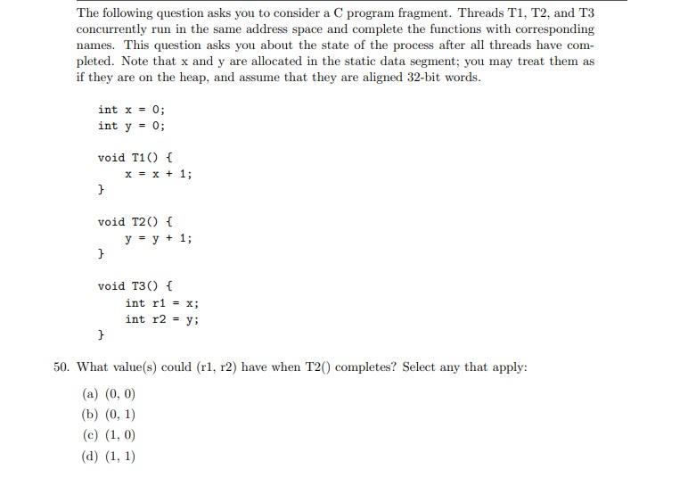 Solved The following question asks you to consider a C | Chegg.com