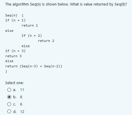 Solved The algorithm Seq(n) is shown below. What is value | Chegg.com