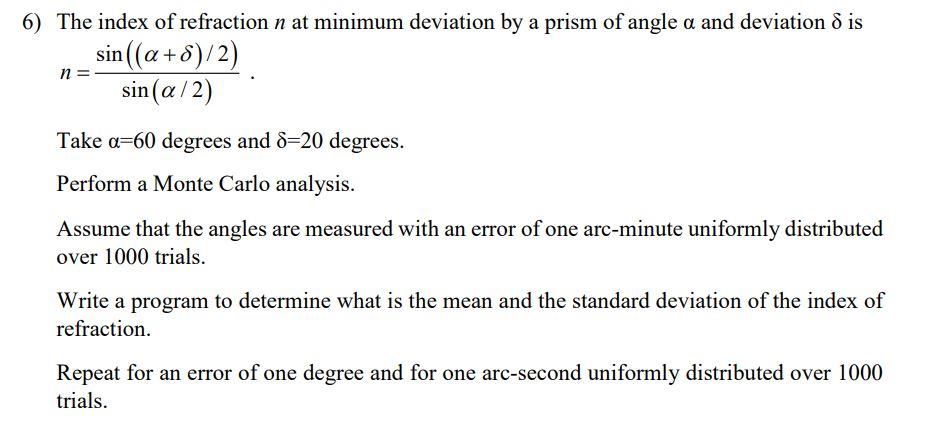 Solved The index of refraction n at minimum deviation by a | Chegg.com