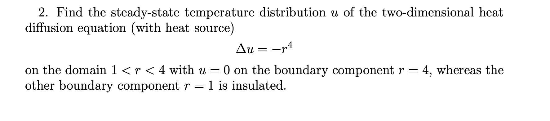 Solved 2. Find the steady-state temperature distribution u | Chegg.com