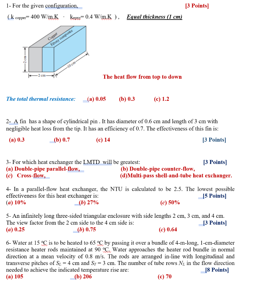 Solved [3 Points) 1- For the given configuration, (k copper= | Chegg.com