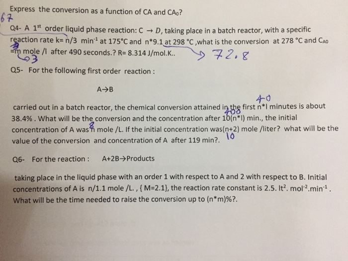 Solved Q5- For the following first order reaction: | Chegg.com