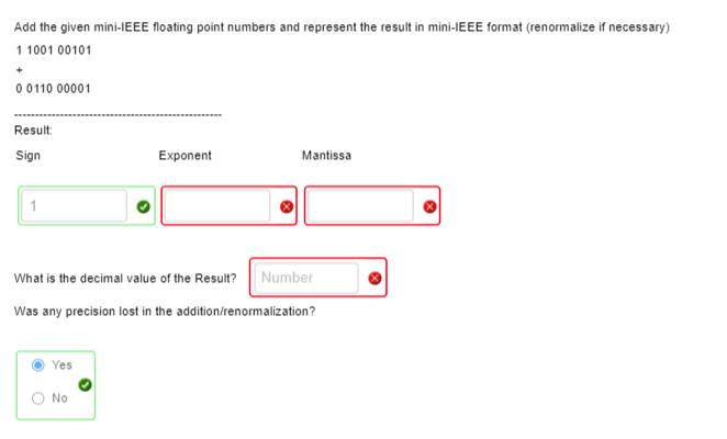 Solved Add the given mini-IEEE floating point numbers and | Chegg.com Solved Add the given mini-IEEE floating point numbers and | Chegg.com