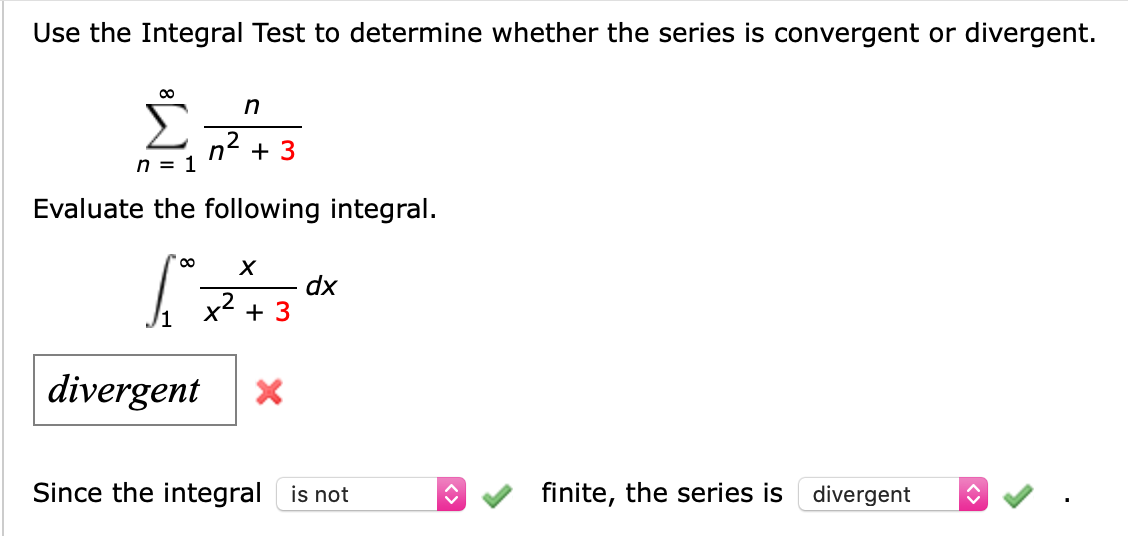 Solved Use the Integral Test to determine whether the series | Chegg.com